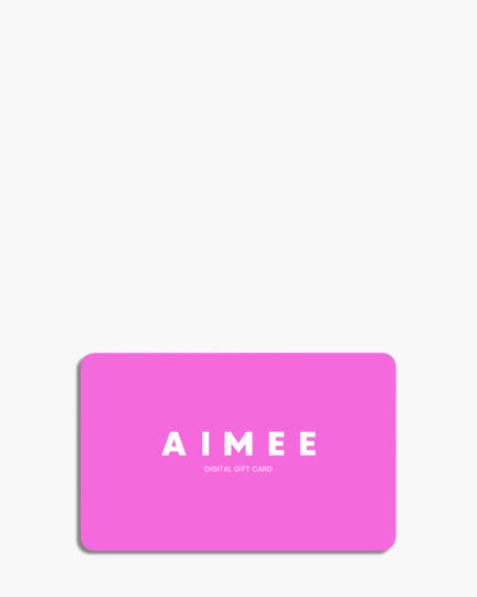 Digital Gift Card – AIMEE